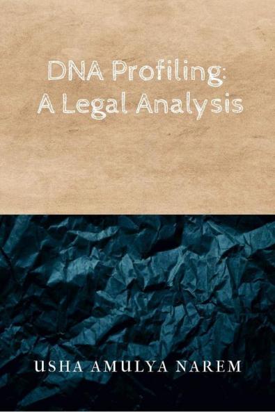 Buy DNA Profiling: A Legal Analysis Book Online at Best Price | Bookscape