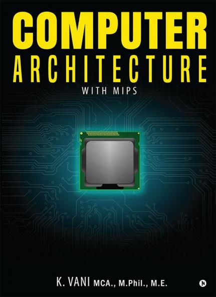 Buy Computer Architecture : With MIPS Book Online at Best Price | Bookscape
