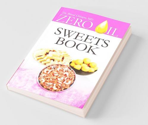 Buy Zero Oil Sweets Book Book Online at Best Price | Bookscape