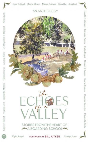 Buy THE ECHOES OF A VALLEY - Stories From The Heart Of A Boarding ...