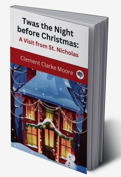 Buy Twas the Night before Christmas: A Visit from St. Nicholas Book ...