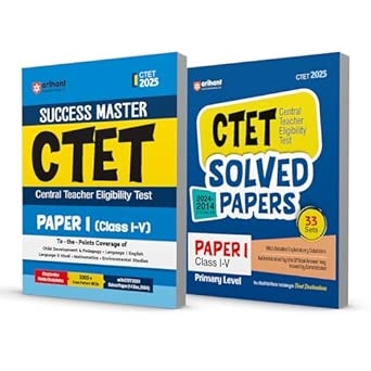 Buy Arihant CTET 2025 Class I–V (Paper-1) Study Guide & Solved Papers ...