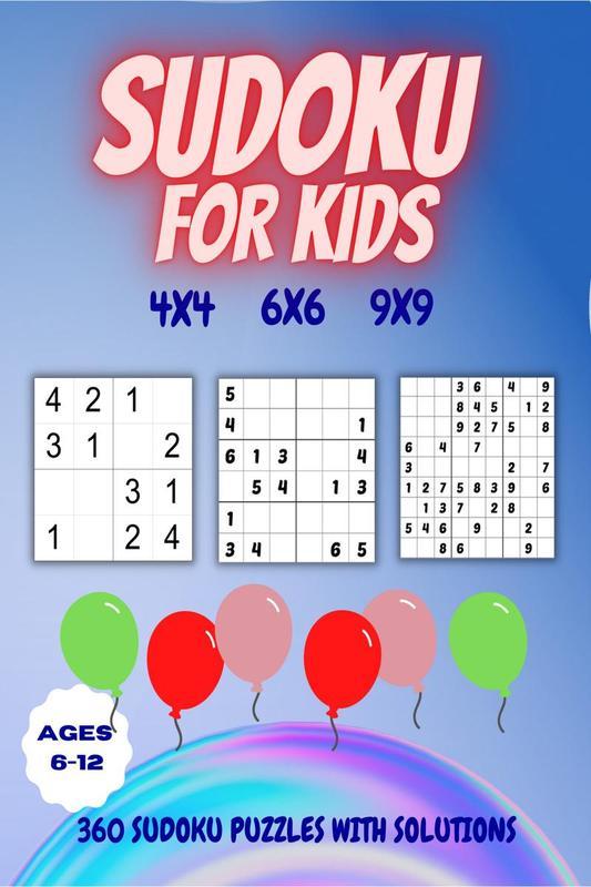 Bookscape | Sudoku For Kids| Ages 6-12: 360 Sudoku Puzzles With Solutions