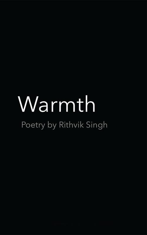Bookscape | Buy Warmth Poetry by Rithvik Singh