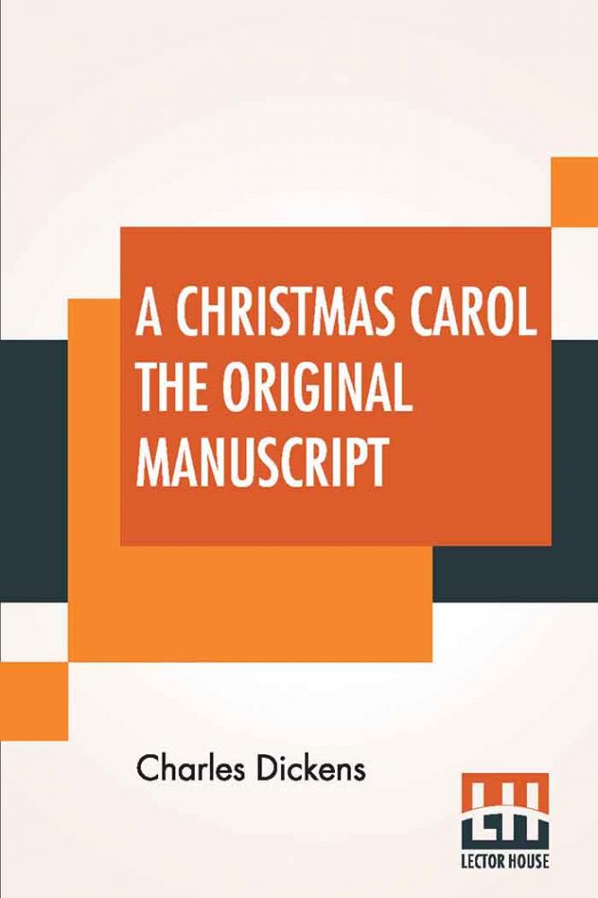 Bookscape | A Christmas Carol The Original Manuscript